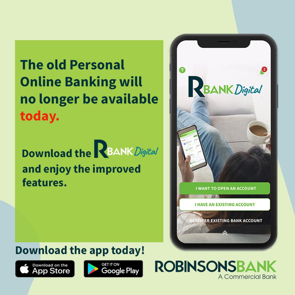 Old Personal Banking will be discontinued today. | Robinsons Bank