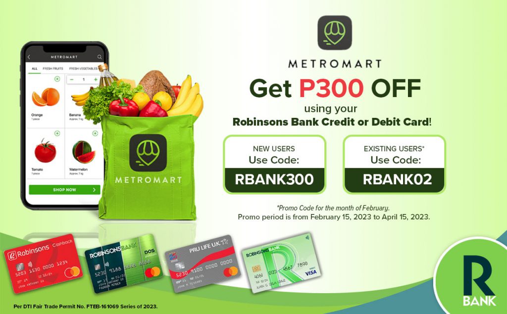 Metromart x Robinsons Bank Promo | Robinsons Bank