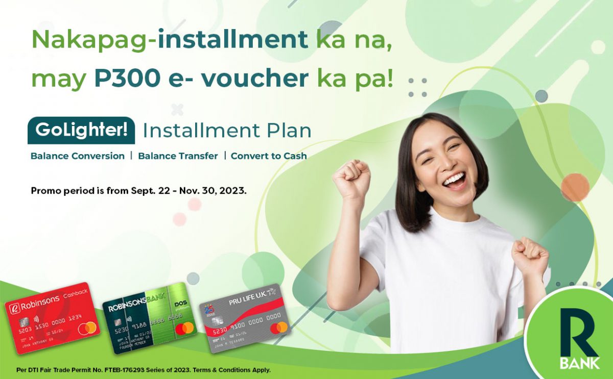 GoLighter Installment Plan Promo | Robinsons Bank